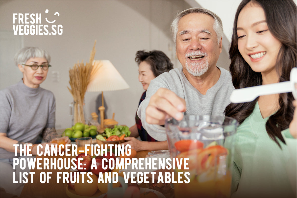 The Cancer-Fighting Fruits and Vegetables: A Comprehensive List of Fru ...